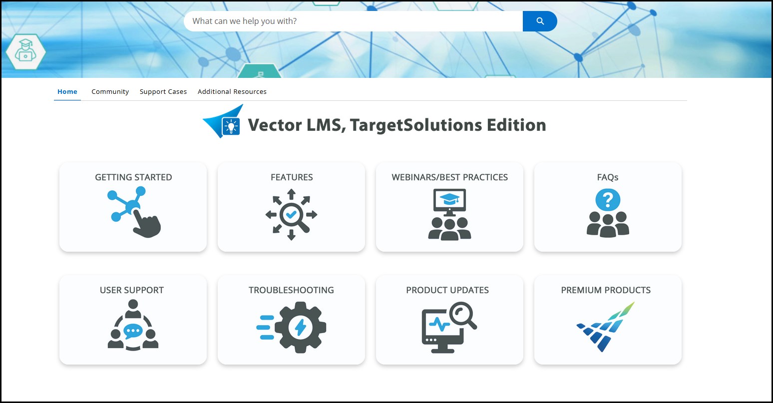 How to Use the Vector LMS, TargetSolutions Support Center